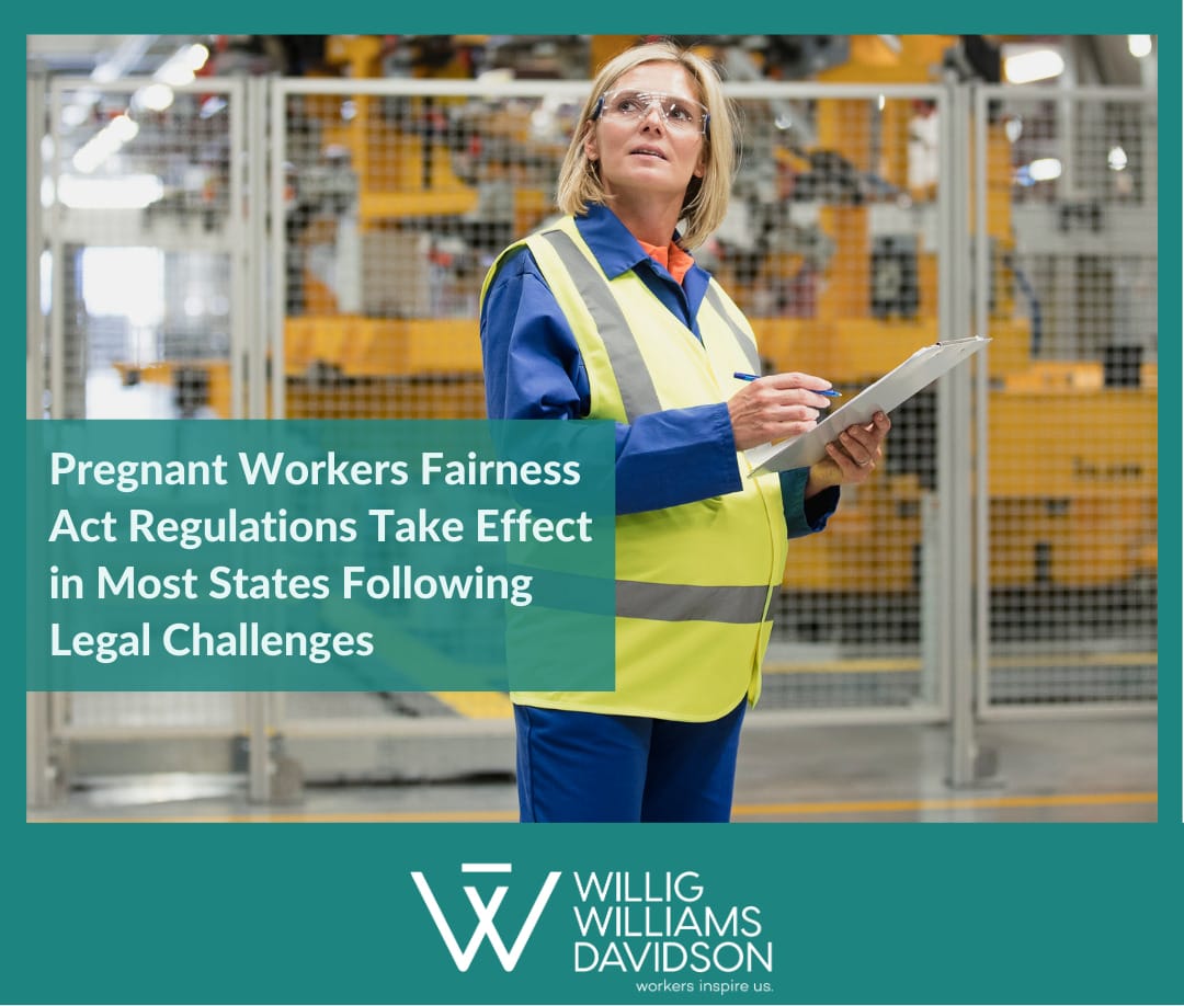 Pregnant Workers Fairness Act Regulations Take Effect in Most States ...